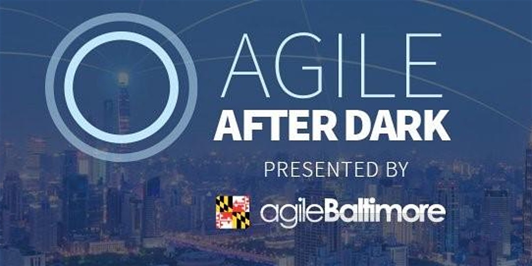 Agile After Dark - Pliant Solutions LLC